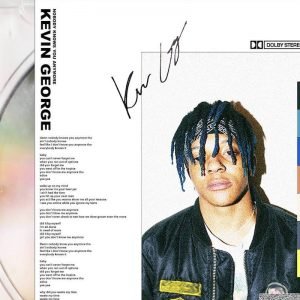 Kevin George releases his “Nobody Knows You Anymore” single