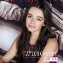 Taylor Castro releases a music video for her “I Got You” single