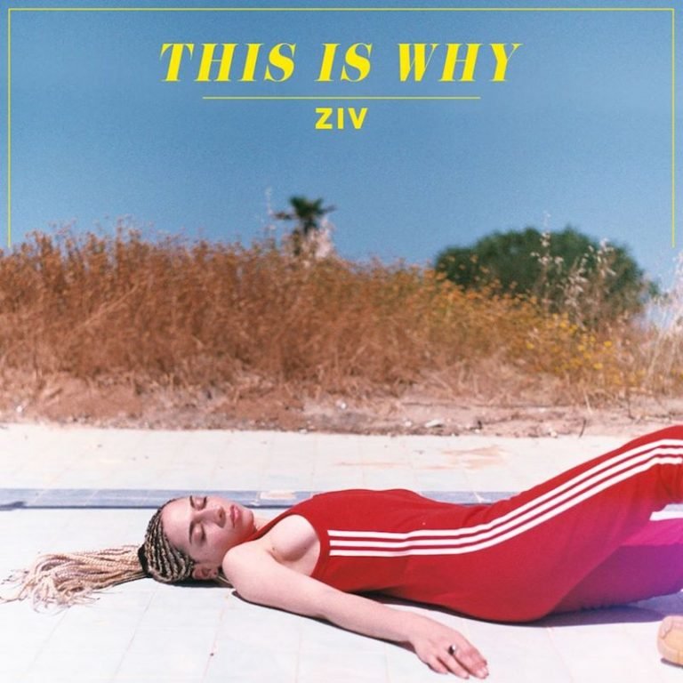 ZIV releases a music video for her “This Is Why” single