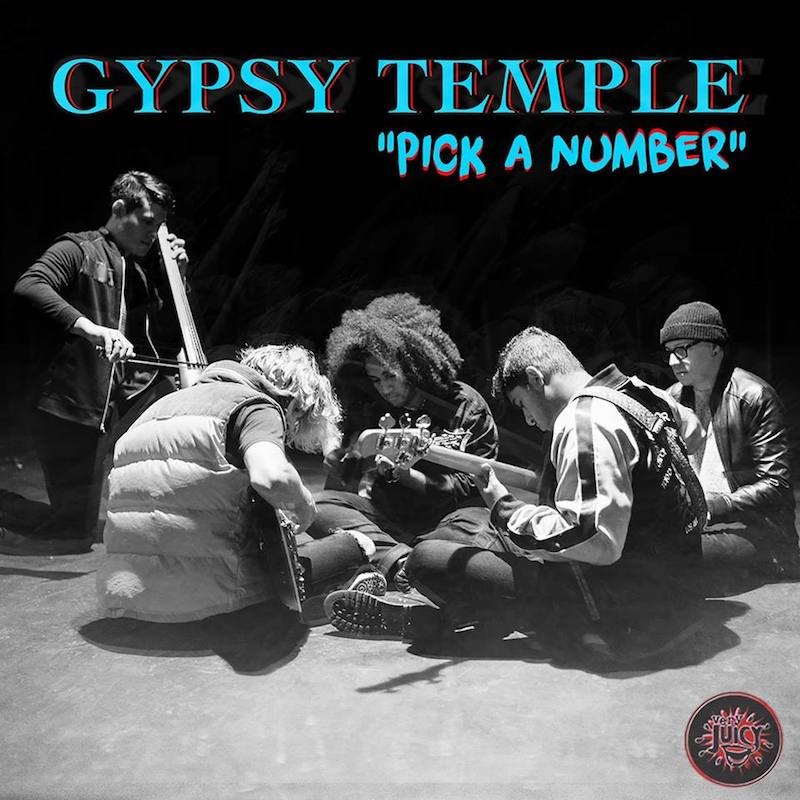 Gypsy Temple releases a video for their “Pick a Number” single