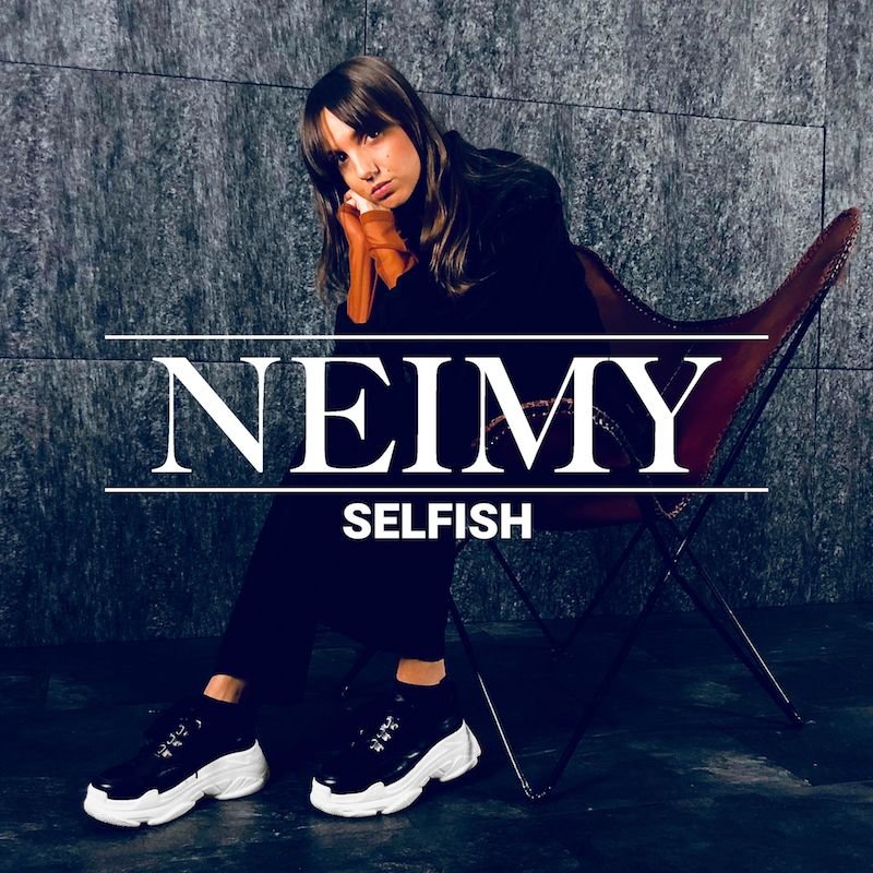 NEIMY releases a lovely electro-pop tune, entitled, “Selfish”