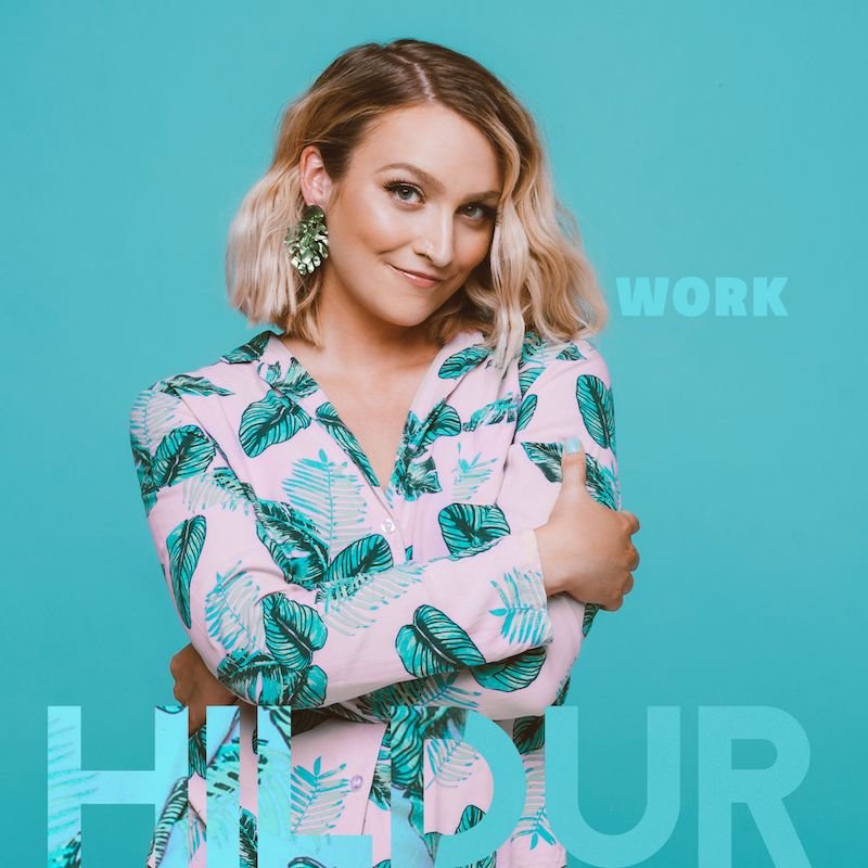 HILDUR releases a groovy electro-pop tune, entitled, “Work”