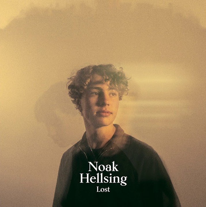 Noak Hellsing releases a video for his debut single, entitled, “Lost”