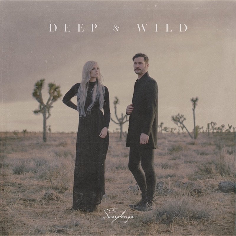 The Sweeplings unveils a music video for their 'Deep & Wild' song