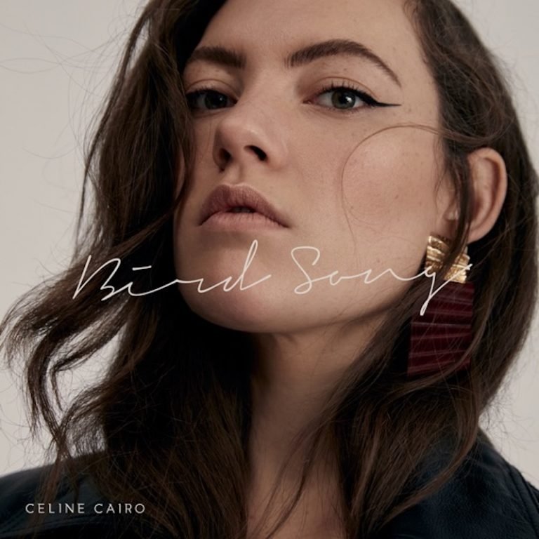 Celine Cairo releases a lovely indie-pop single, entitled, “Bird Song”