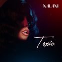 Nalani unveils an appealing video for her debut single, entitled, “Toxic”