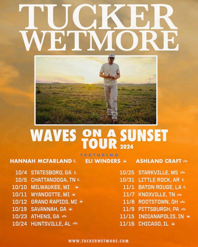 Tucker Wetmore announces his Waves On A Sunset Tour 2024