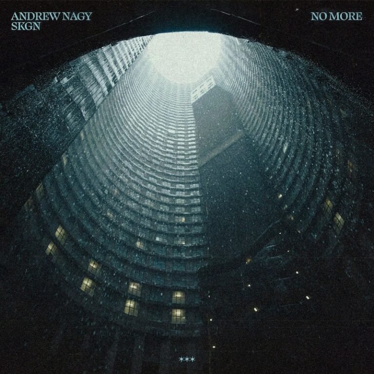 Discover Andrew Nagy & SKGN's "No More" Song